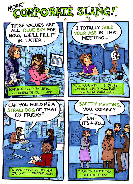 Corporate Slang 2 - Wasted Talent